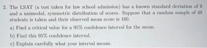 Solved 2. The LSAT (a test taken for law school admission) | Chegg.com