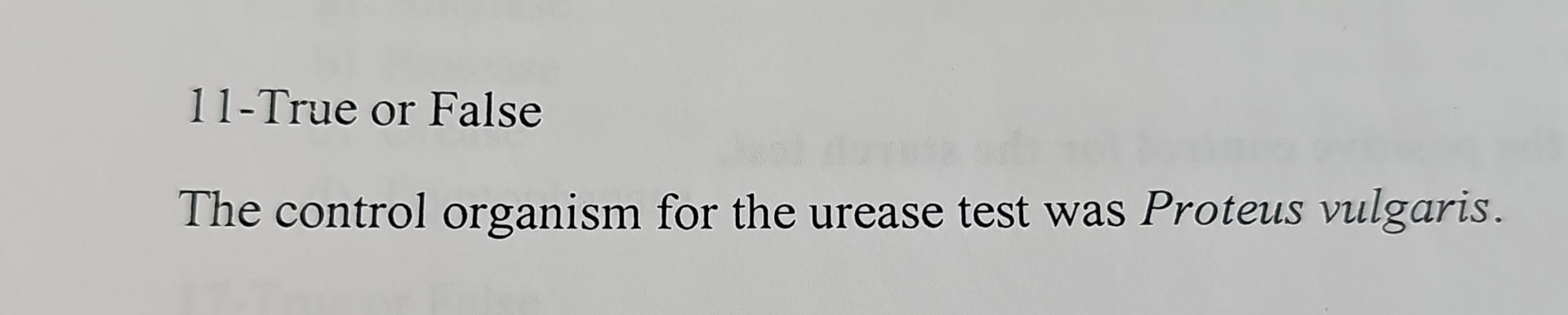 Solved 11-True or FalseThe control organism for the urease | Chegg.com