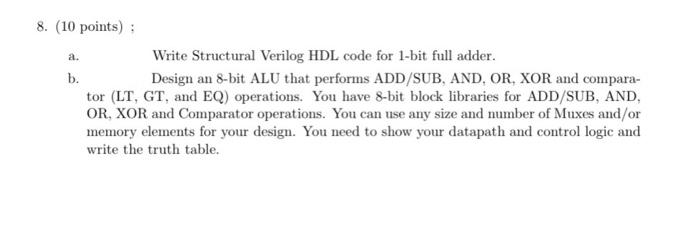 Solved 8. (10 points) : Write Structural Verilog HDL code | Chegg.com
