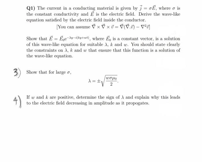 Solved Q1) The current in a conducting material is given by | Chegg.com