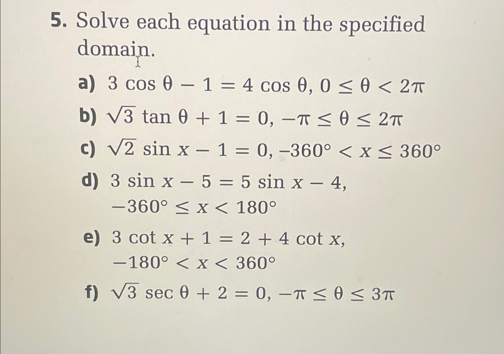 Solved Solve each equation in the specified | Chegg.com