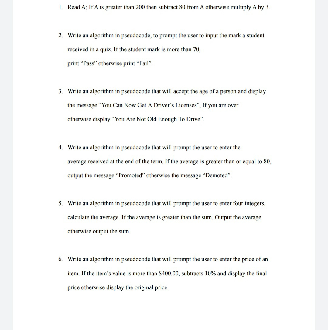 Solved Read A; If A is greater than 200 ﻿then subtract 80 | Chegg.com