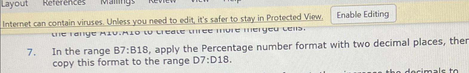 Solved 7. ﻿In the range B7:B18, ﻿apply the Percentage number | Chegg.com