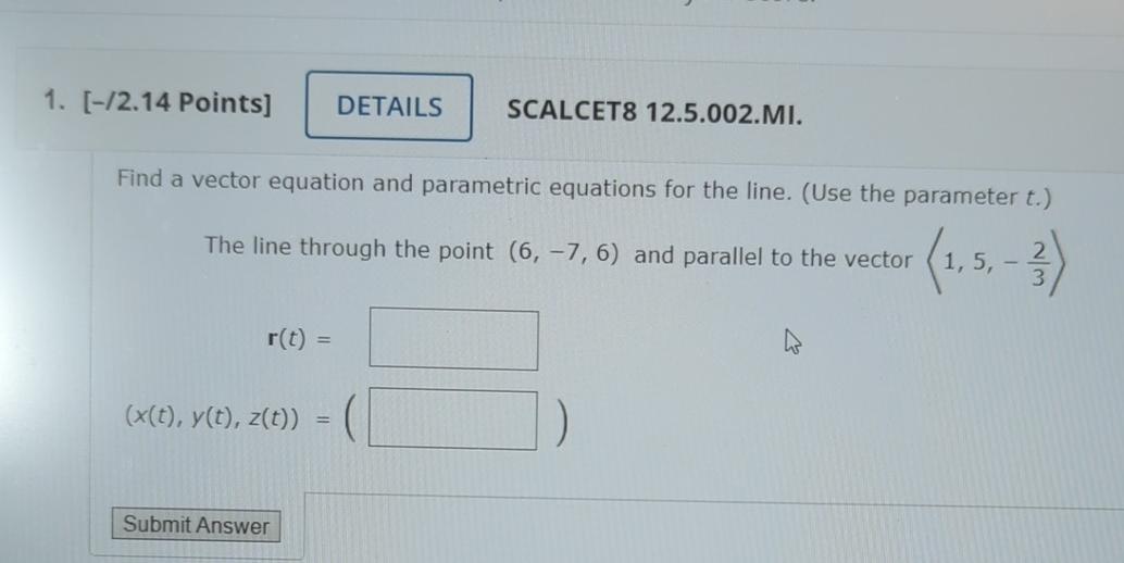 Solved Points]SCALCET8 12.5.002.MI.Find a vector equation | Chegg.com