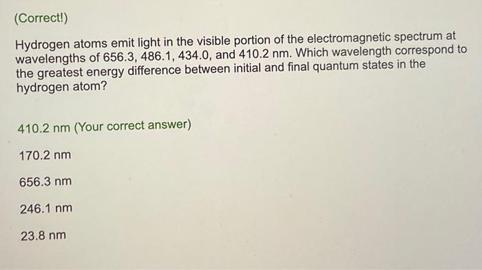 Solved Hydrogen atoms emit light in the visible portion of | Chegg.com