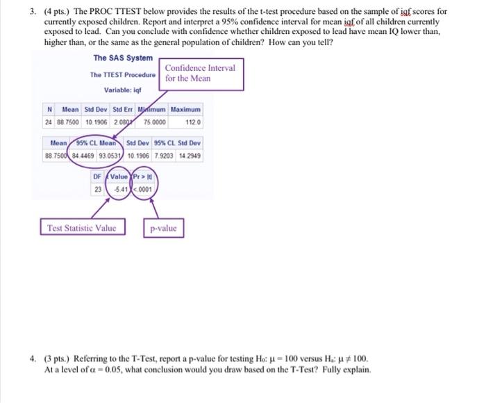 Solved 3 4 Pts The Proc Ttest Below Provides The Results 