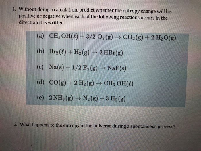 Solved 4. Without doing a calculation, predict whether the | Chegg.com