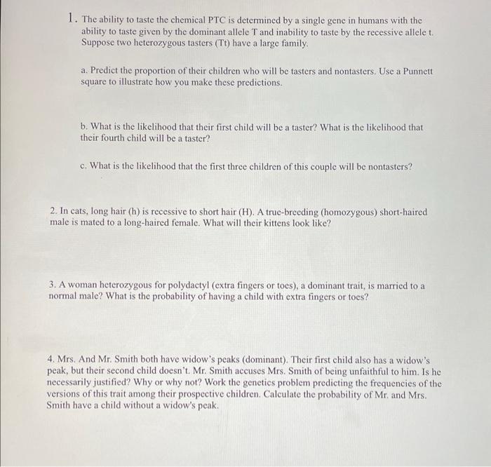 Solved 1. The ability to taste the chemical PTC is | Chegg.com