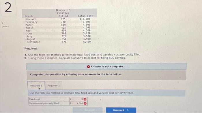 Solved 1. Use the high-low method to estimate total fixed | Chegg.com