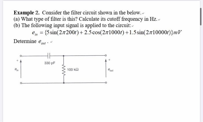 Solved Example 2. Consider the filter circuit shown in the | Chegg.com