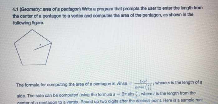 Solved 4.1 (Geometry. area of a pentagon) Write a program | Chegg.com