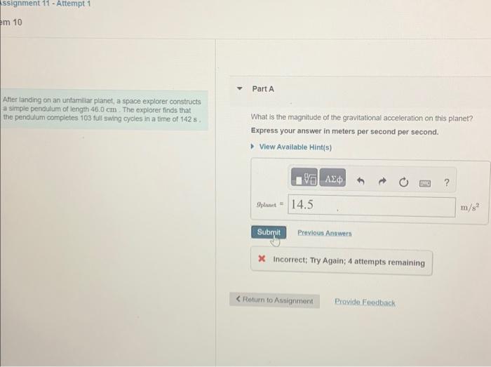 Solved Assignment 11 - Attempt 1 em 10 After landing on an | Chegg.com