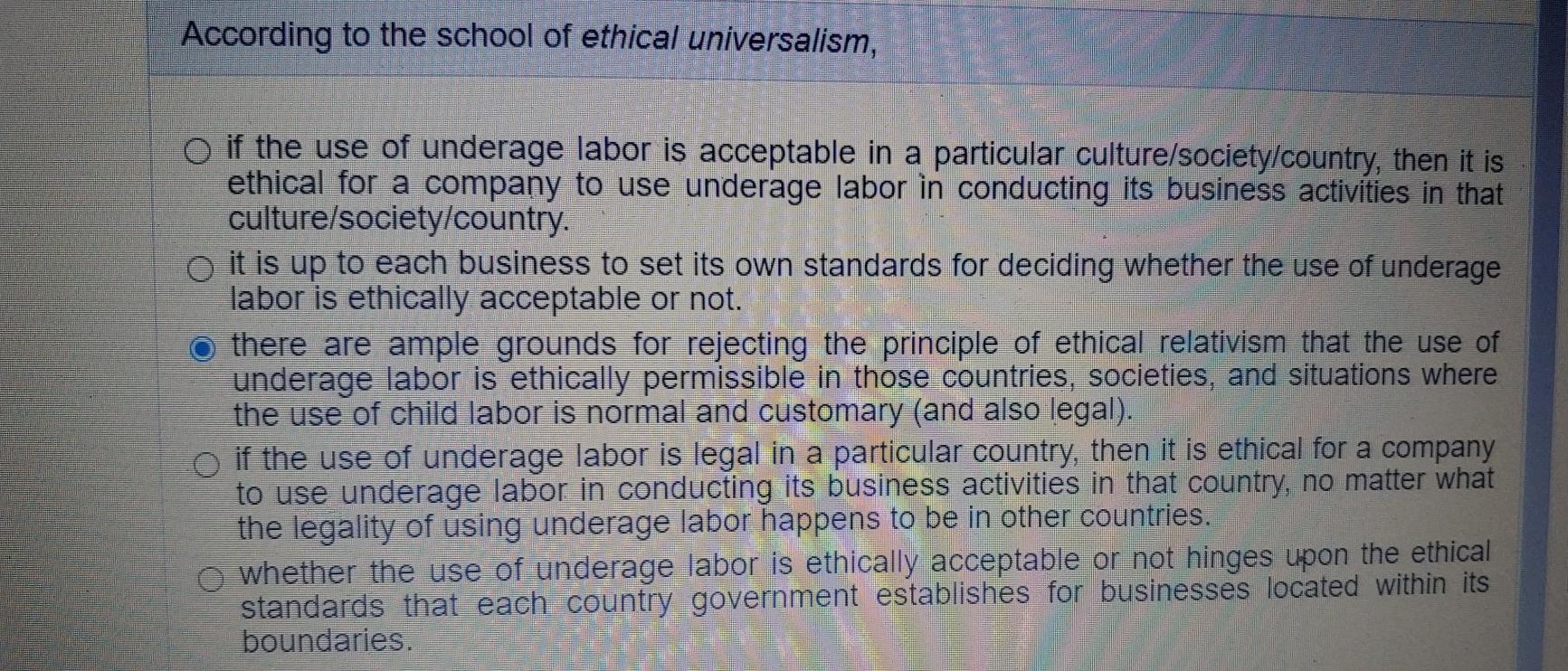 Solved According to the school of ethical universalism, o if | Chegg.com