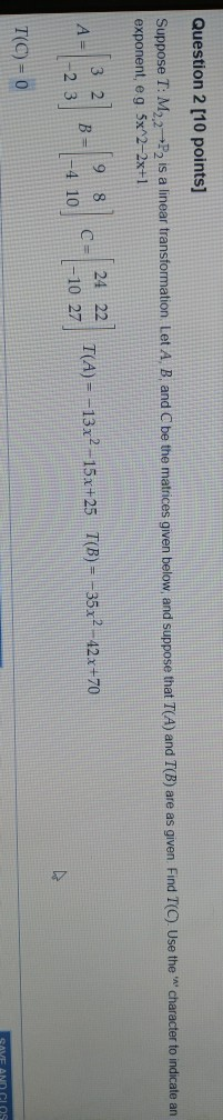 Solved Question 2 [10 points] indicate an Suppose T: M22-P2 | Chegg.com