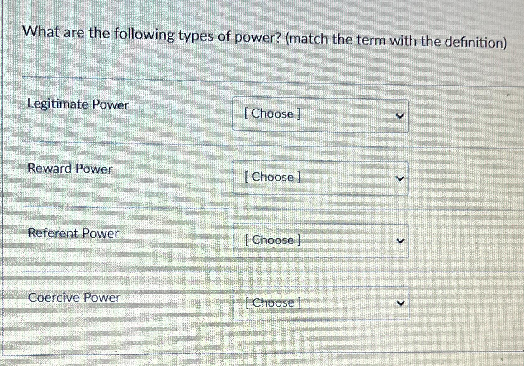 Solved What are the following types of power? (match the | Chegg.com