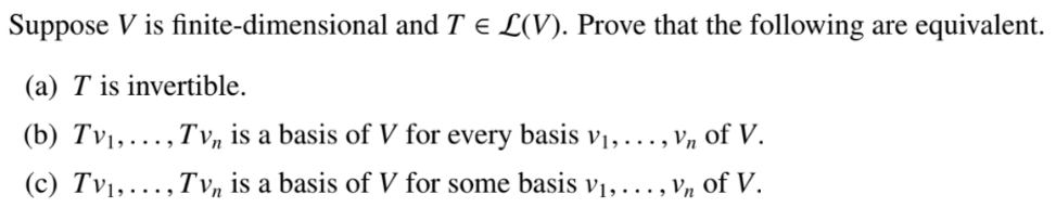 Solved Suppose V ﻿is finite-dimensional and TinL(V). ﻿Prove | Chegg.com