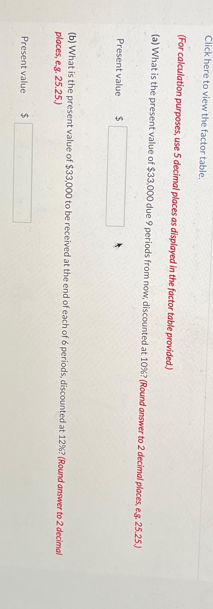 Solved Click here to view the factor table.(For calculation | Chegg.com