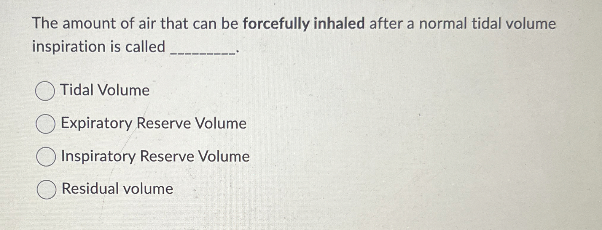 Solved The amount of air that can be forcefully inhaled | Chegg.com