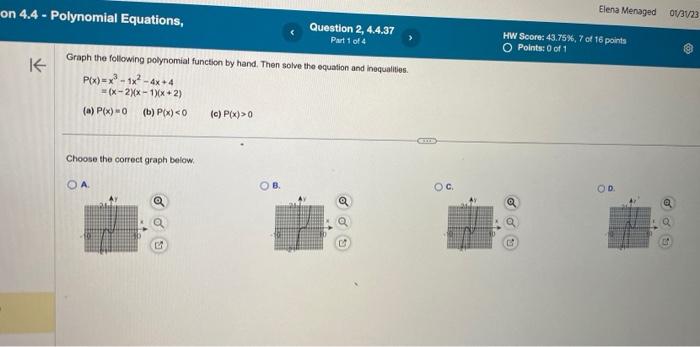 Solved Graph the following polynomial function by hand. Then | Chegg.com