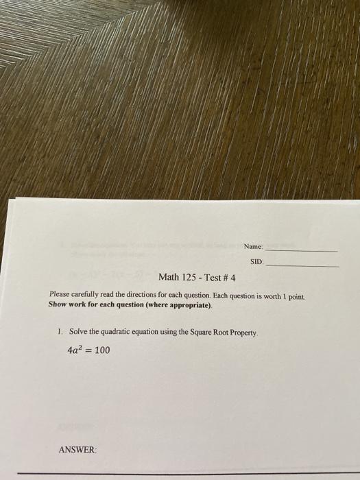 Solved Name: SID Math 125 - Test # 4 Please carefully read | Chegg.com