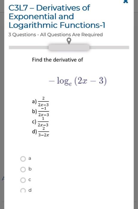 Solved C3L7 - Derivatives of Exponential and Logarithmic | Chegg.com