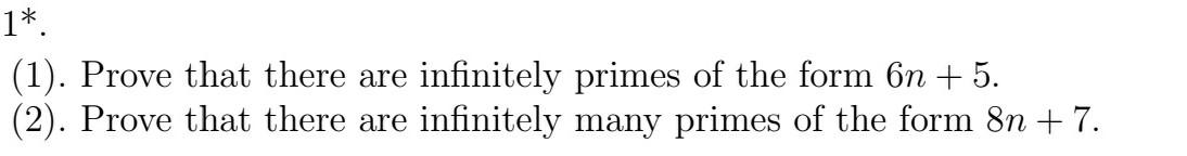 Solved 1∗ 1 Prove That There Are Infinitely Primes Of The