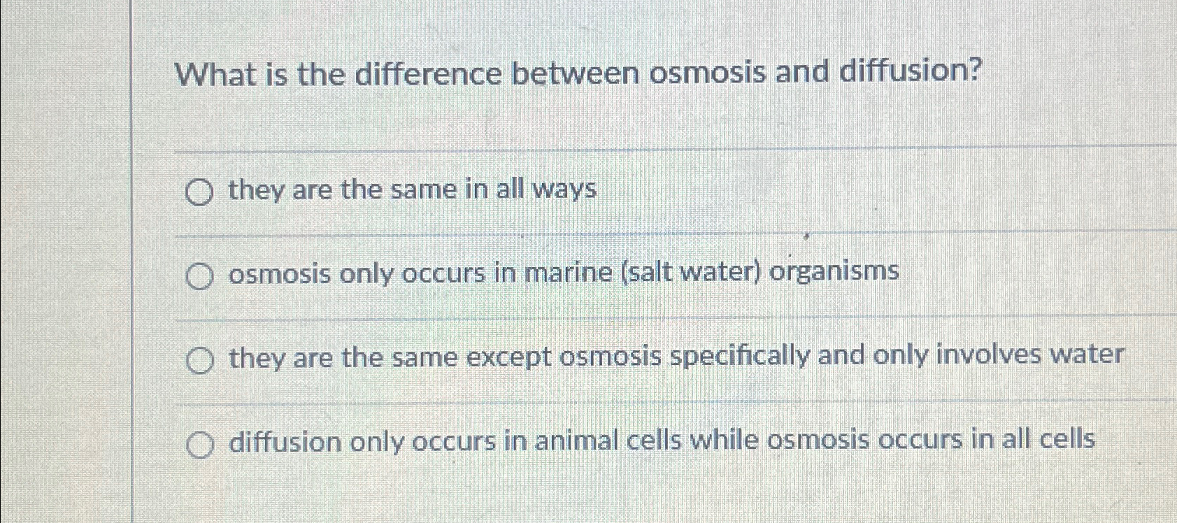 Solved What is the difference between osmosis and | Chegg.com
