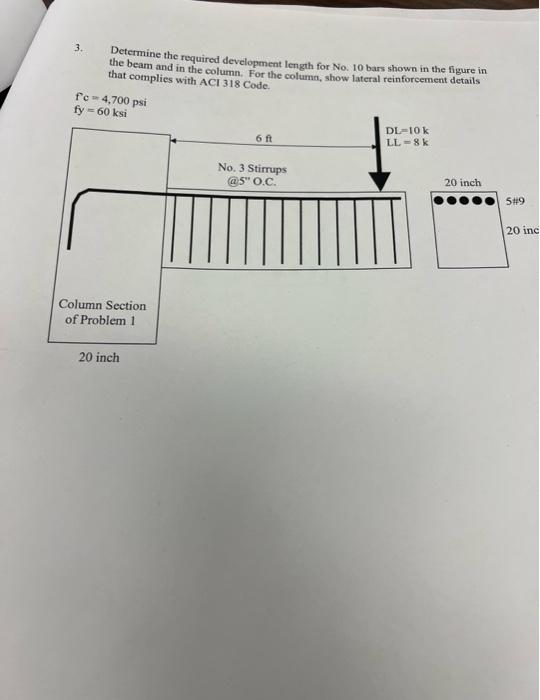 Solved 3. Determine the required development length for No. | Chegg.com