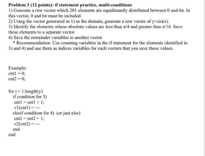 Solved Problem 3 (12 points): if statement practice, | Chegg.com