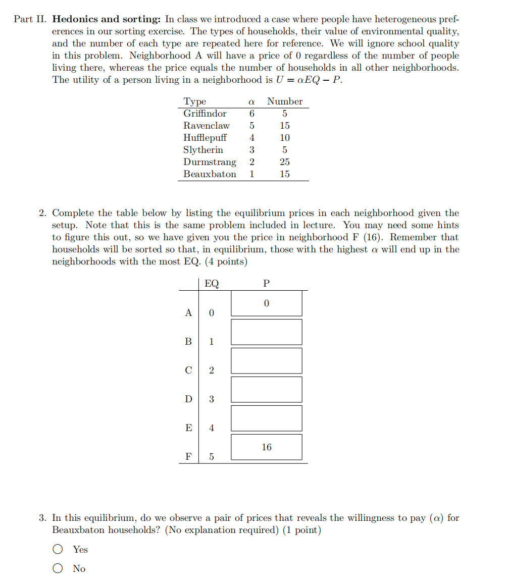 Solved Part II. ﻿Hedonics and sorting: In class we | Chegg.com