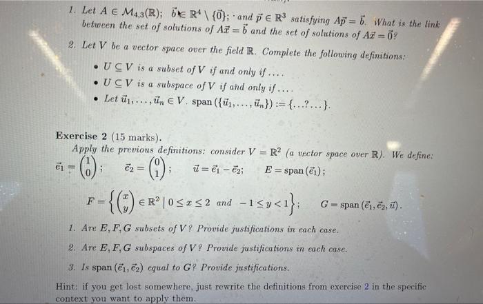 Solved 1. Let A∈M4,3(R);b∈R4\{0};⋅ and p∈R3 satisfying Ap=b. | Chegg.com