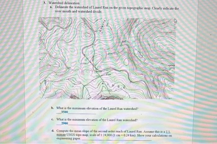 Solved 3 Watershed Delineation A Delineate The Watersh 
