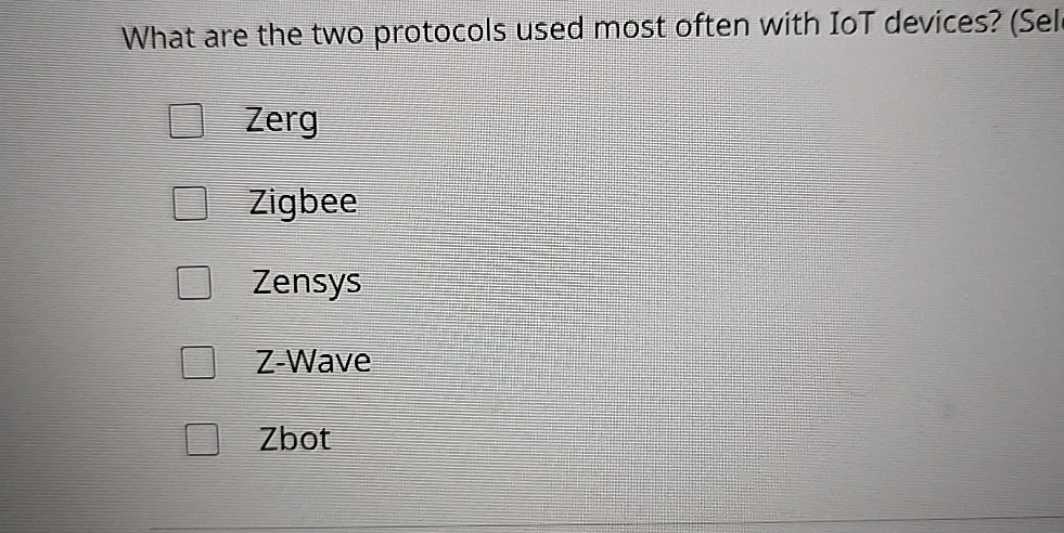 Solved What are the two protocols used most often with IoT | Chegg.com