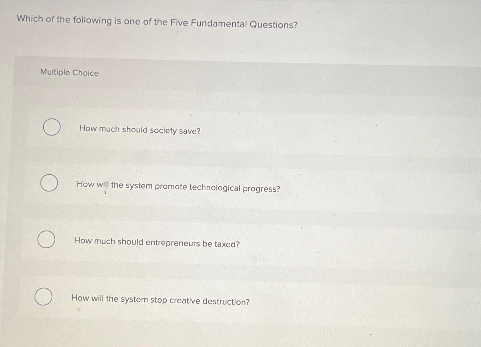 Solved Which of the following is one of the Five Fundamental | Chegg.com