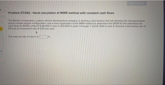 Solved Problem 07.042 - Hand calculation of MIRR method with | Chegg.com