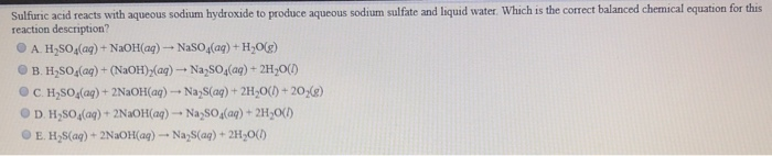 Solved Sulfuric acid reacts with aqueous sodium hydroxide to | Chegg.com
