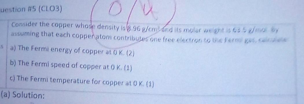 a) The Fermi energy of copper at Q K. (2) b) The | Chegg.com