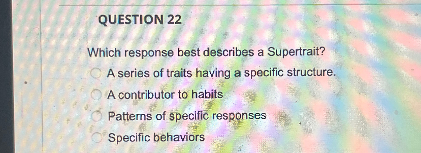 Solved QUESTION 22Which response best describes a | Chegg.com