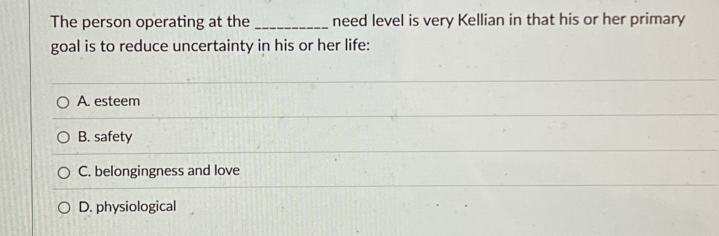 Solved The person operating at the q, ﻿need level is very | Chegg.com