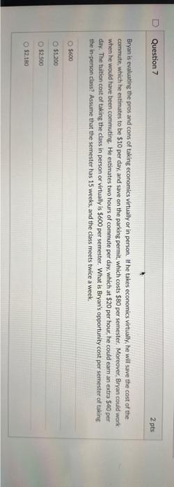 Solved Bryan is evaluating the pros and cons of taking | Chegg.com