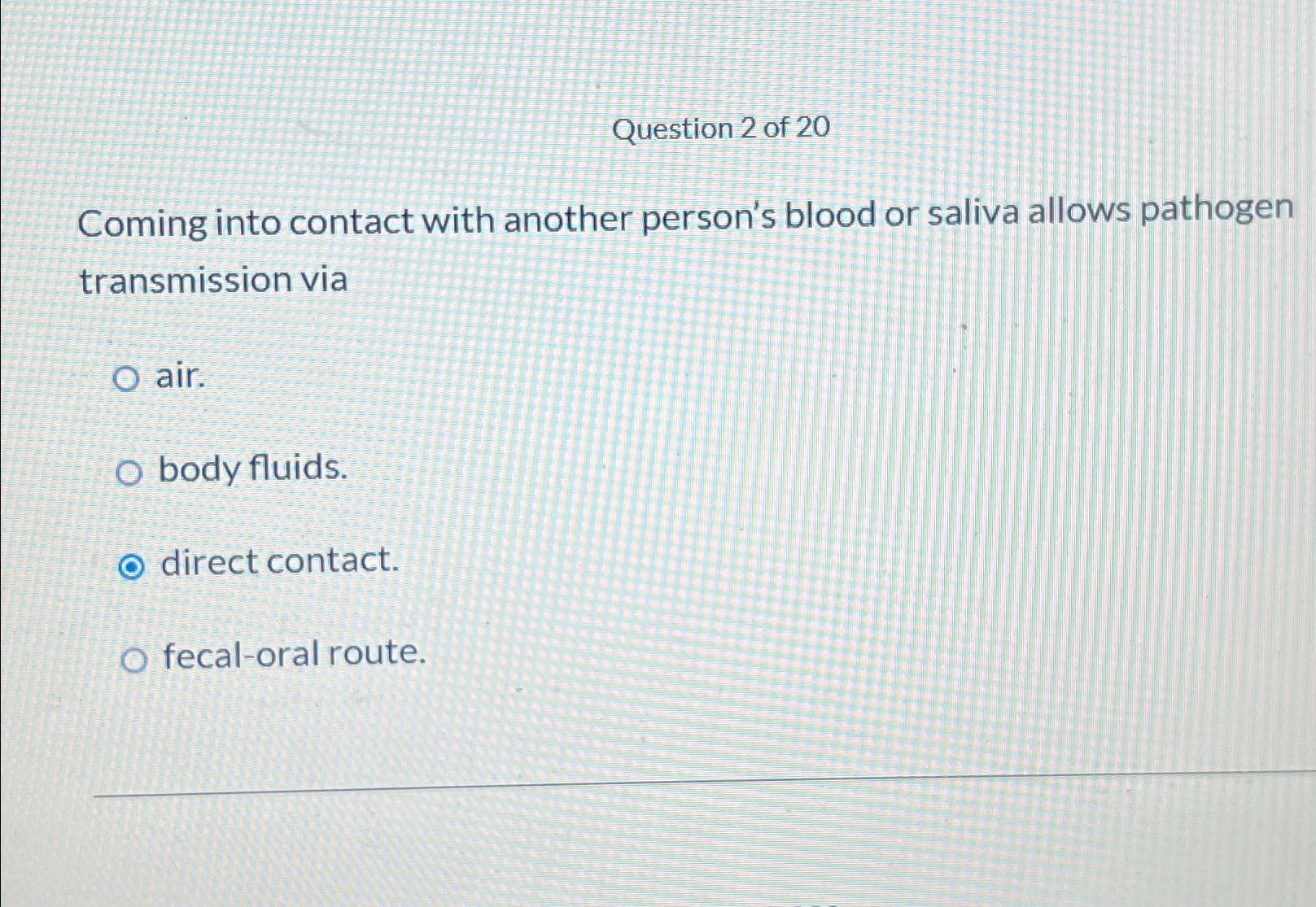 Solved Question 2 ﻿of 20Coming into contact with another | Chegg.com