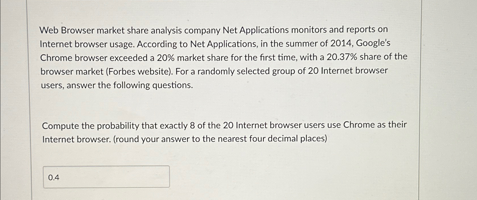 Solved 1.Web Browser market share analysis company Net | Chegg.com