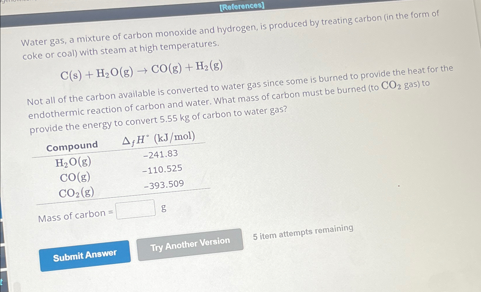 Solved [References]Water gas, a mixture of carbon monoxide | Chegg.com