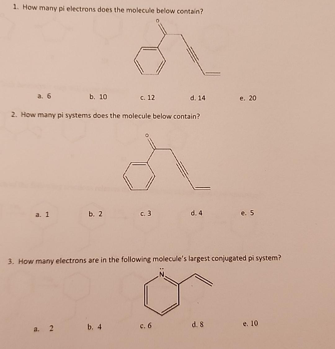 Solved How many pi electrons does the molecule below | Chegg.com
