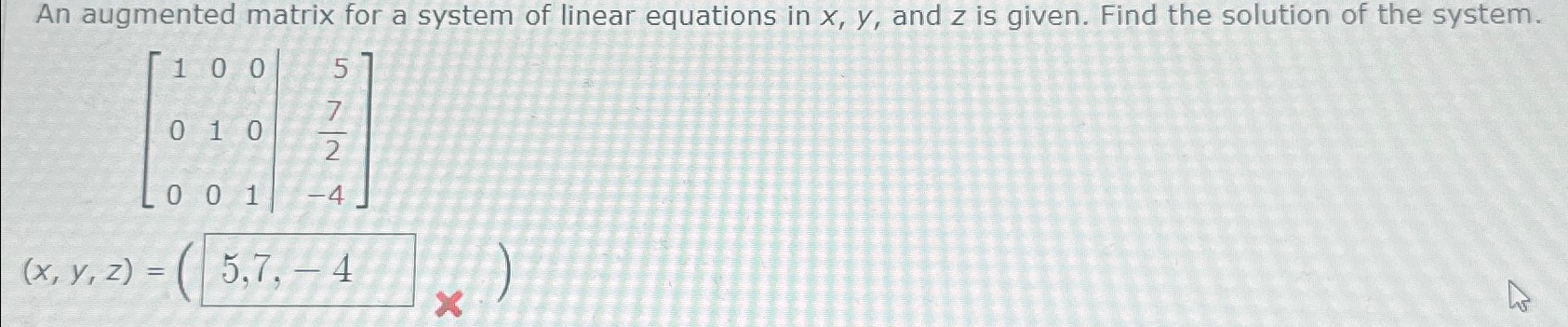 Solved An augmented matrix for a system of linear equations | Chegg.com