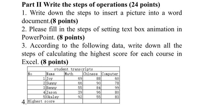 Solved Part II Write the steps of operations (24 points) 1. | Chegg.com