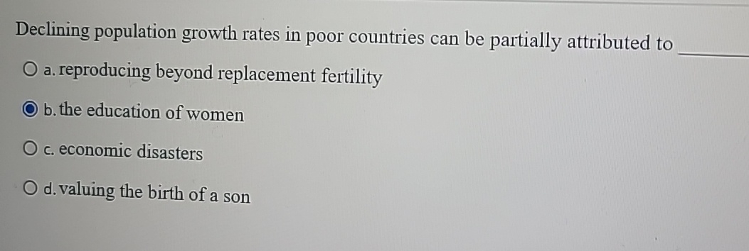 Solved Declining population growth rates in poor countries | Chegg.com