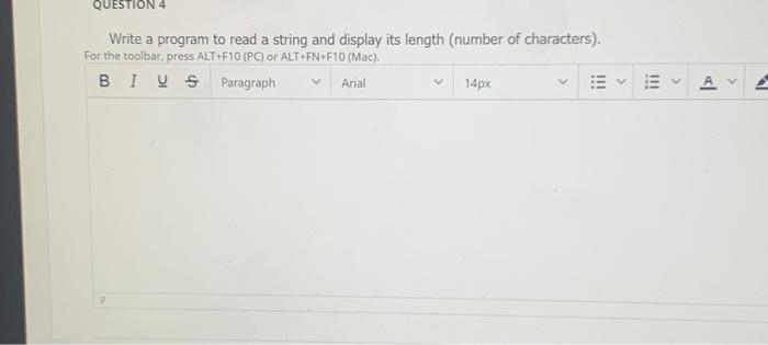 Solved Question 4 Write A Program To Read A String And