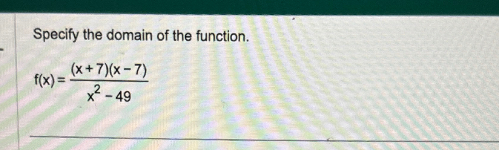 Solved Specify the domain of the | Chegg.com