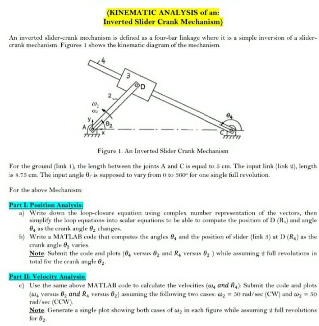 (KINEMATIC ANALYSIS of an: Inverted Slider Crank | Chegg.com